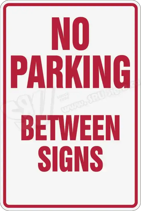 SRUPARK053 | No Parking Between Signs
